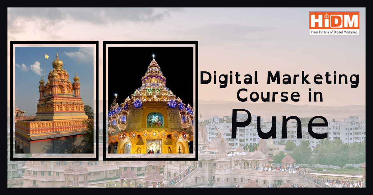 Best Digital Marketing Course in Pune - HiDM - Hisar Institute of ...