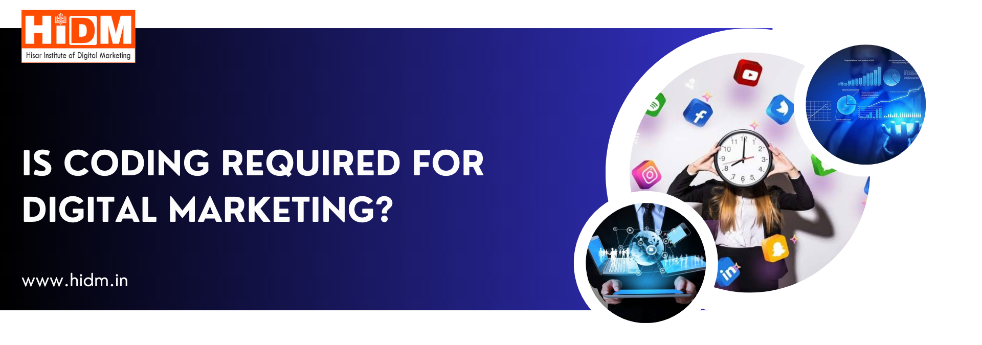 Is coding required in digital marketing course for students? - HiDM ...
