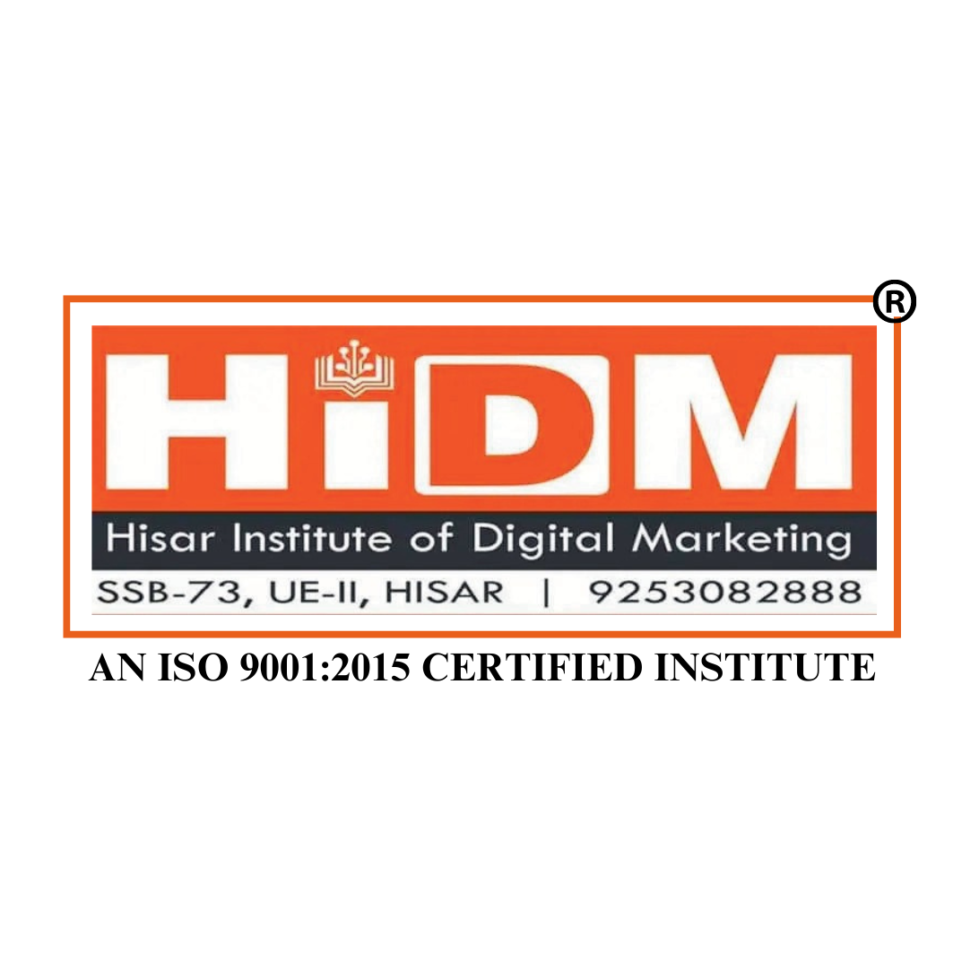Digital Marketing Course in Hisar | HiDM - Best Digital Marketing Institute